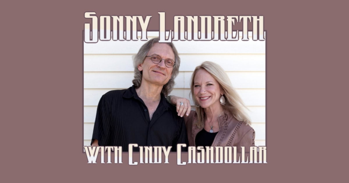 Sonny Landreth with Cindy Cashdollar - The Avenel Performing Arts ...